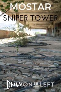 How We Broke Into the Former Mostar Sniper Tower