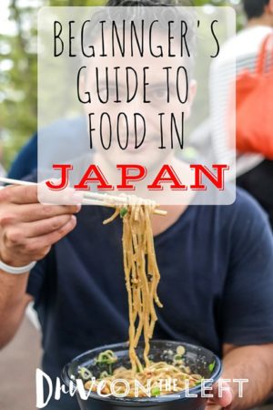 What to Eat in Japan: The Beginner’s Guide